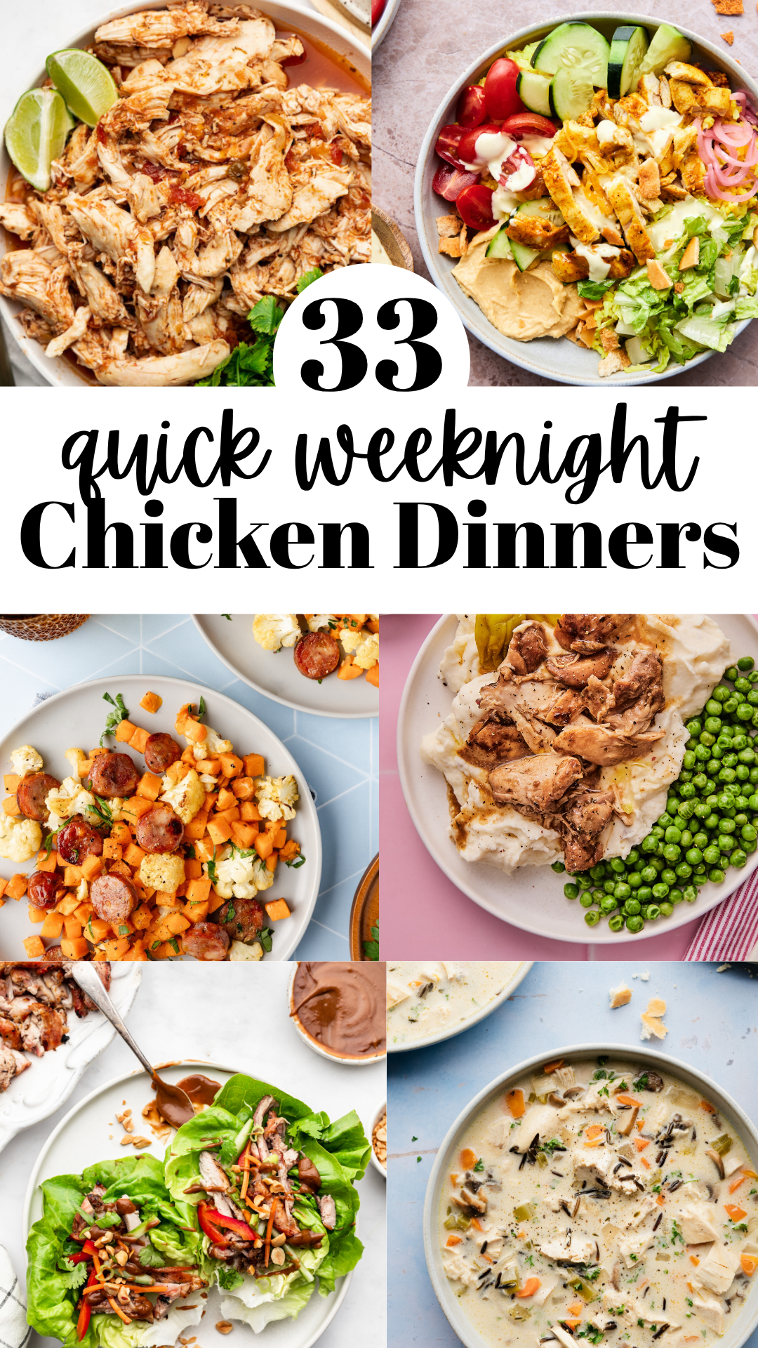 33 Weeknight Chicken Dinners (Quick & Easy!)